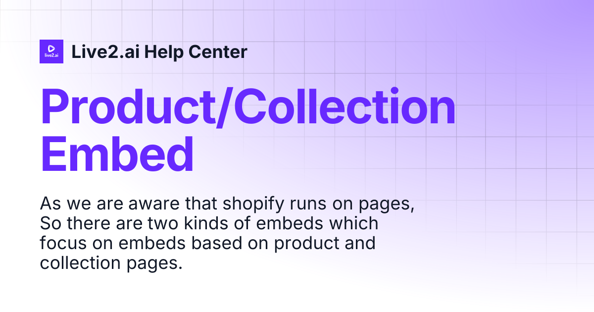 Product/Collection Embed | Integration | Live2.ai Help Center